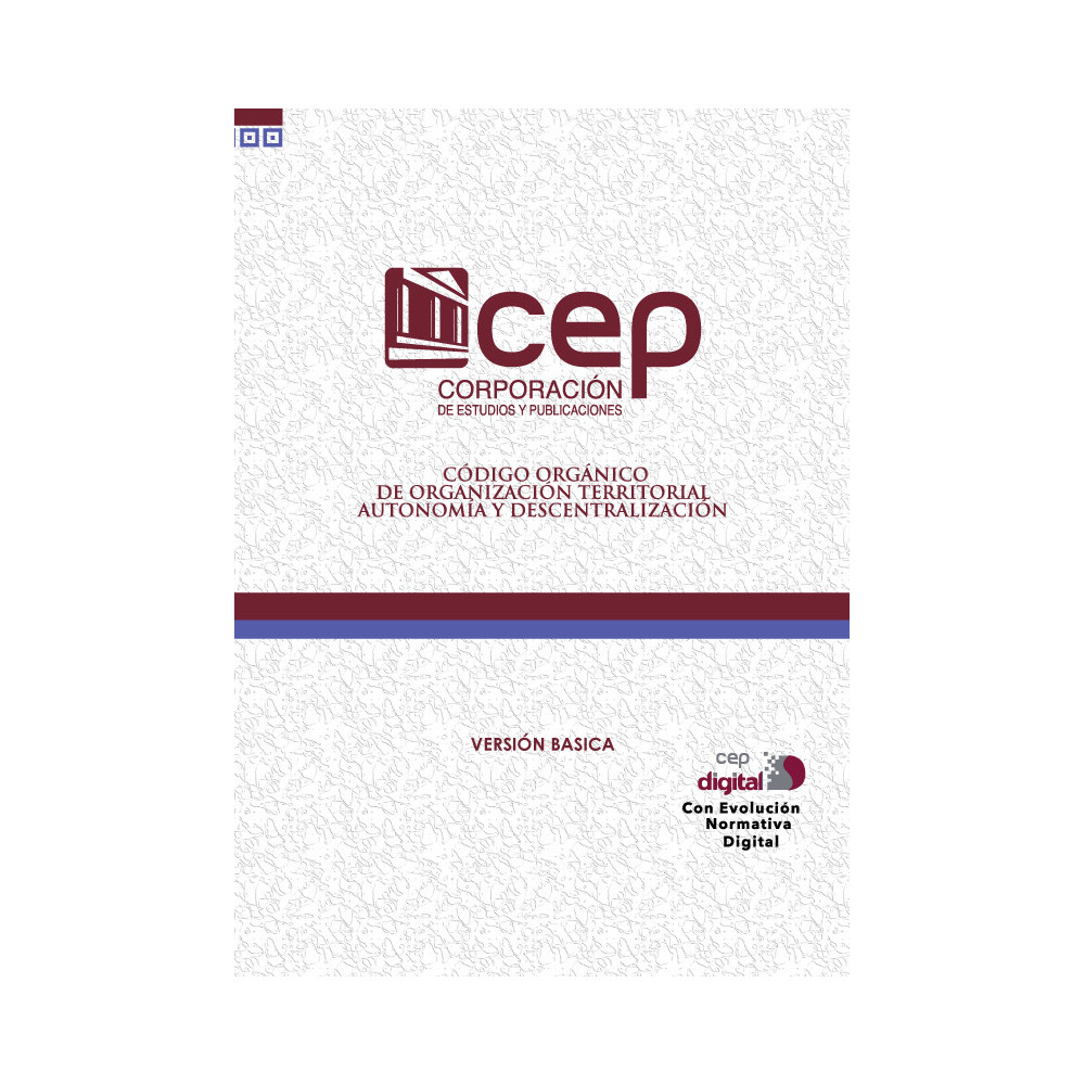 Código Orgánico de Organización Territorial, Autonomía y ...